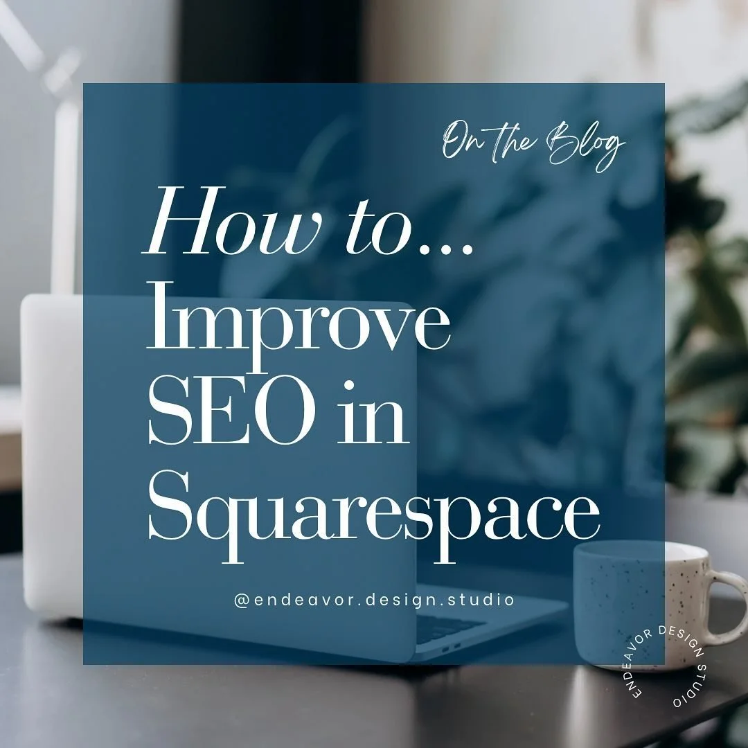 Squarespace SEO | 10 Steps to Optimize Your Squarespace Blog Posts for SEO | Squarespace Web ...