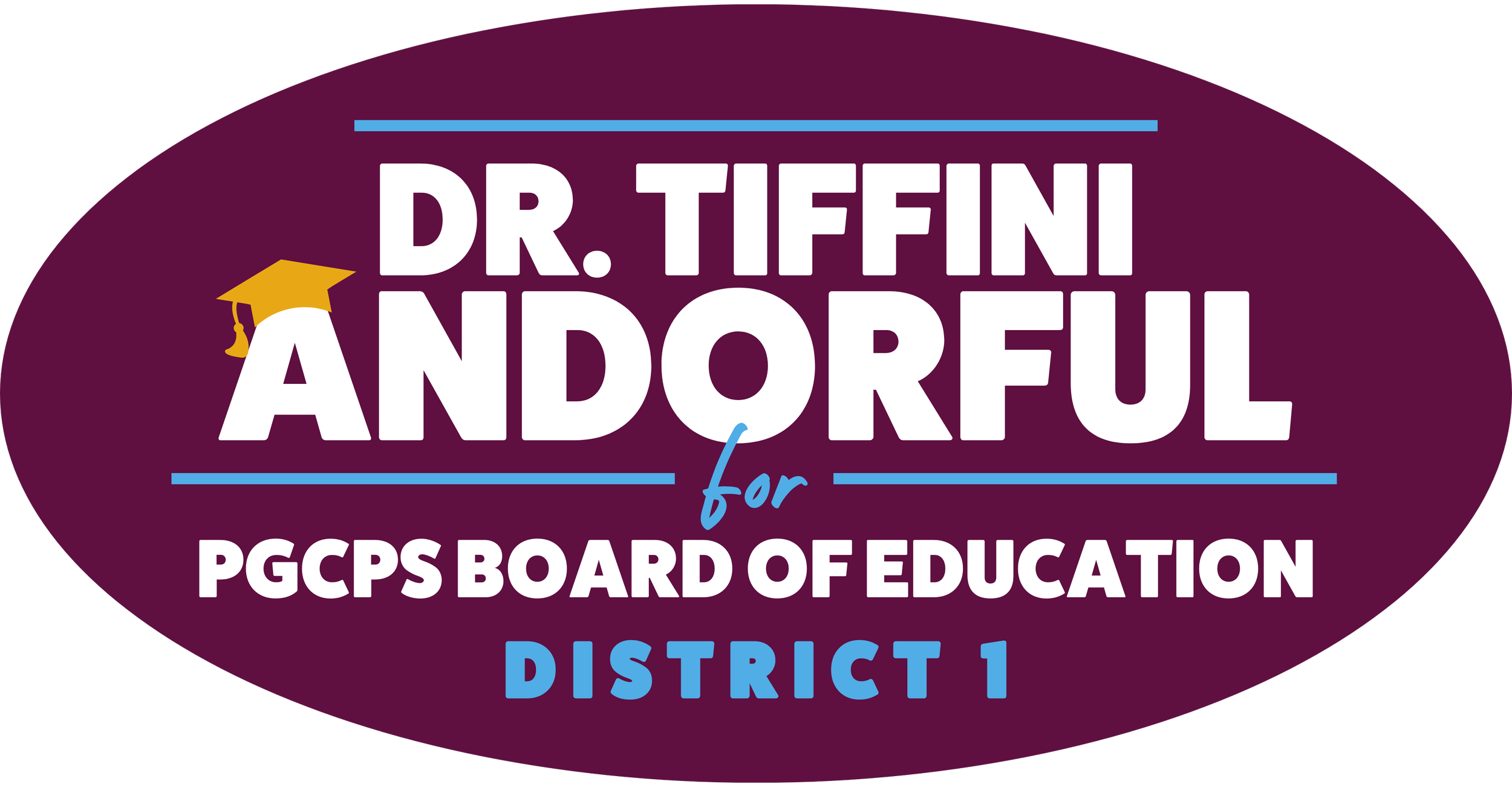 Dr. Tiffini Andorful - Board of Education - District 1