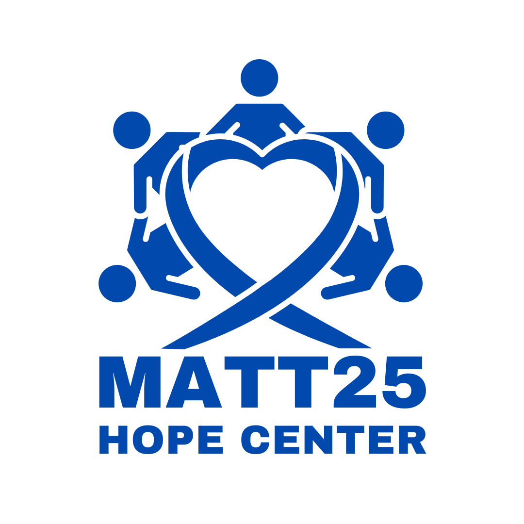 Matt 25 Hope Center