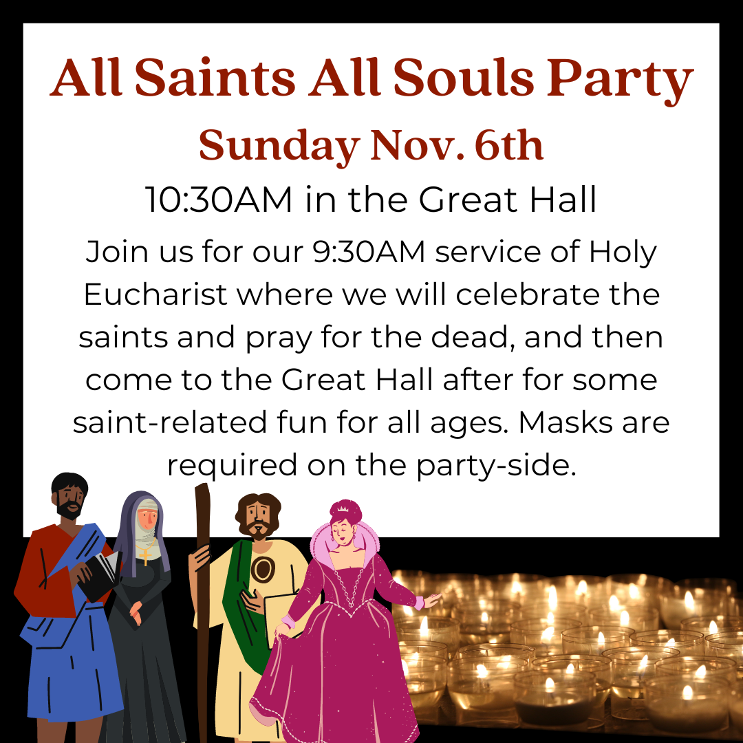 All Saints All Souls Party with Children — A Good & Joyful Thing