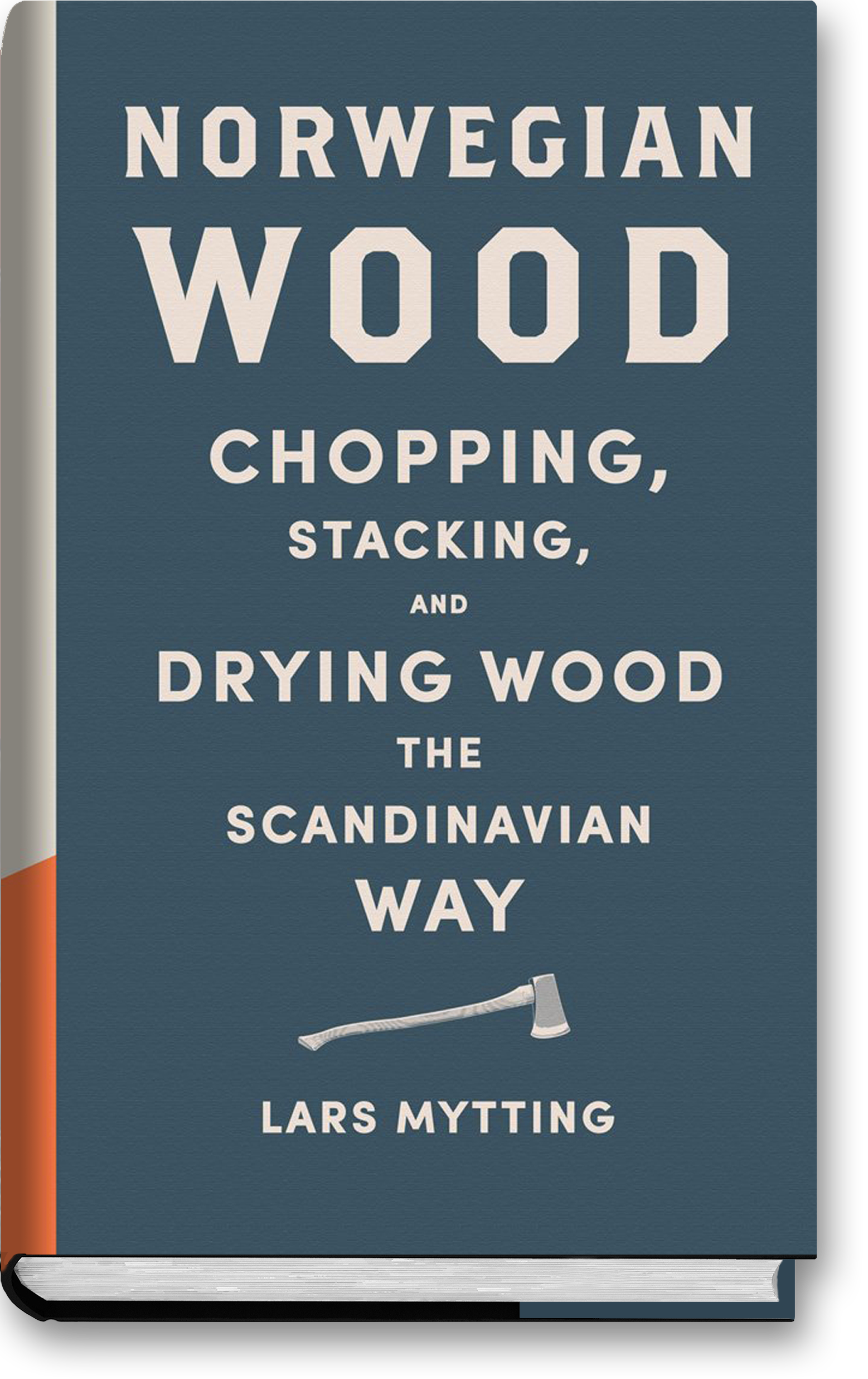 Norwegian Wood — LARS MYTTING
