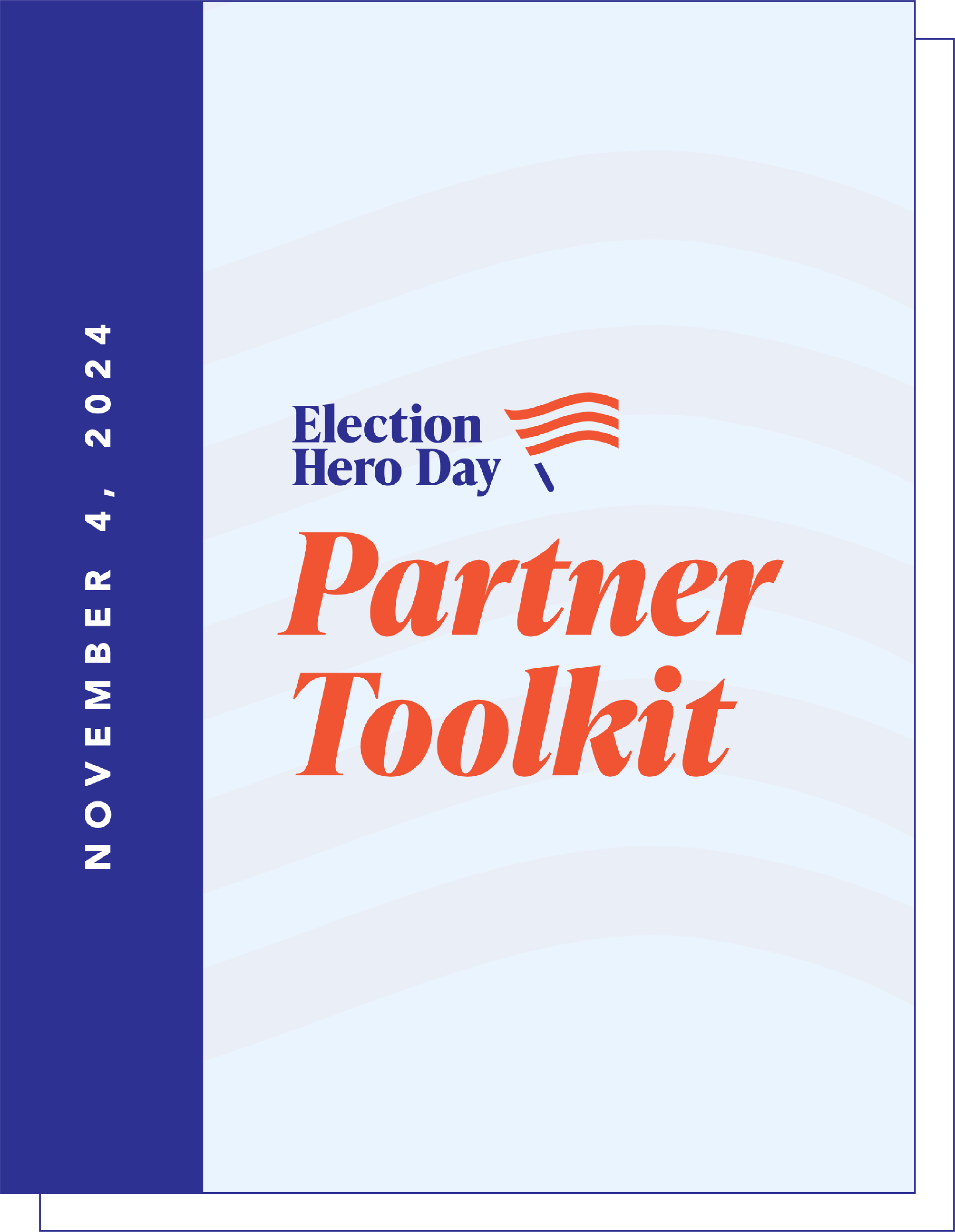 How To Get Involved — Election Hero Day