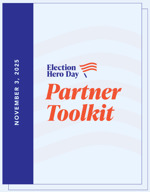 How To Get Involved — Election Hero Day
