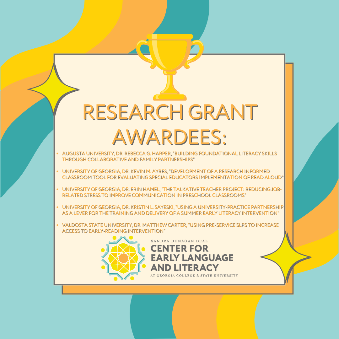 Sandra Dunagan Deal Center for Early Language and Literacy Announces ...