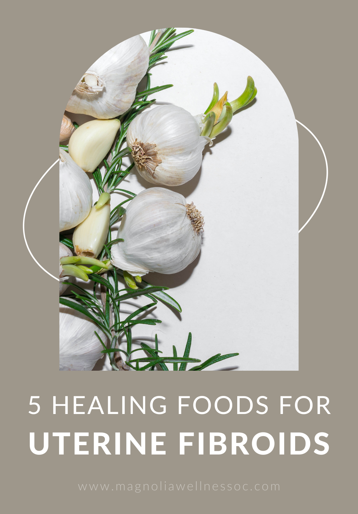 5 Healing Foods for Uterine Fibroids | Magnolia Wellness OC
