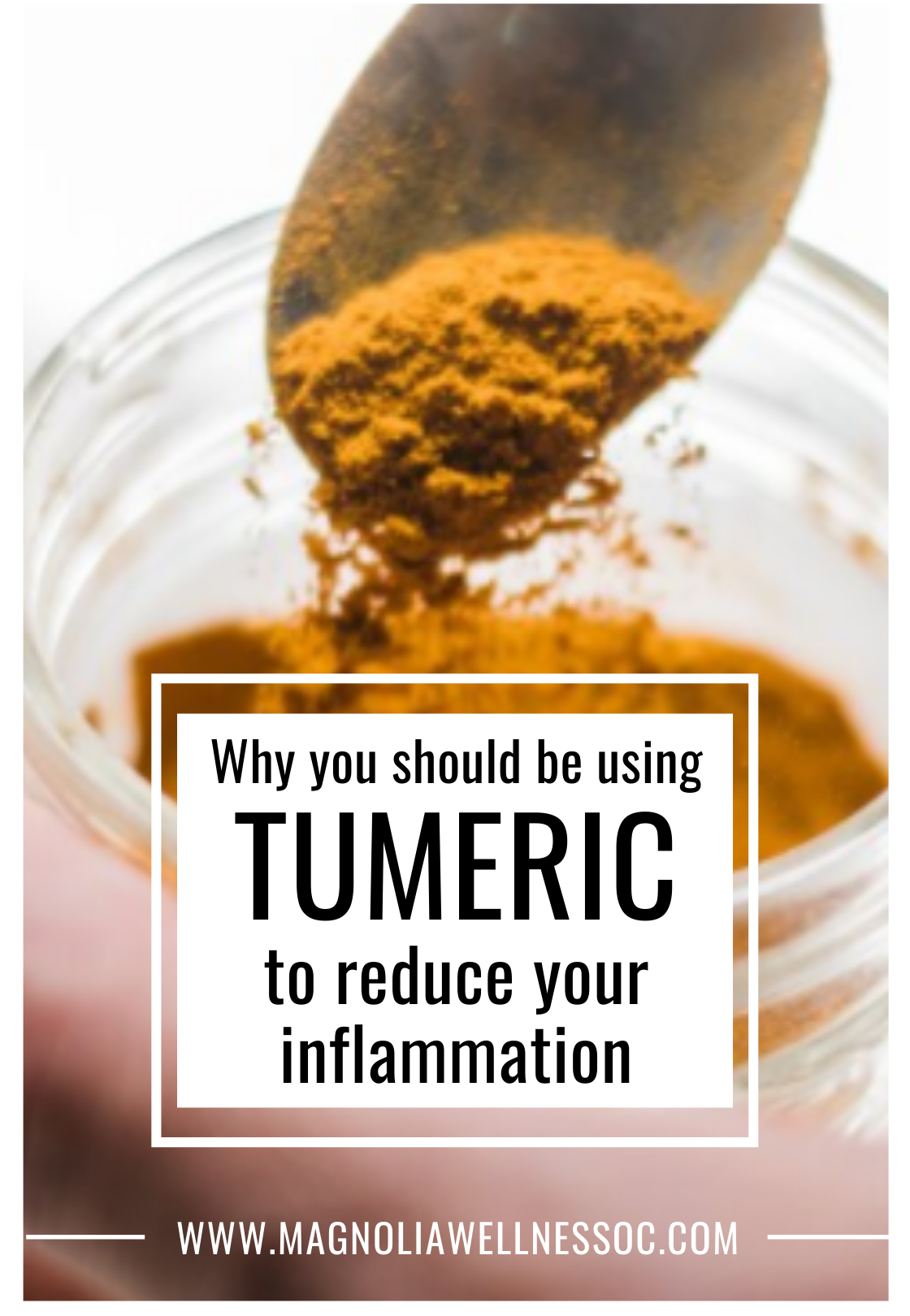 Reducing Inflammation with the Ultimate Turmeric | Magnolia Wellness OC