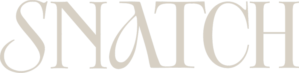 SNATCH | Let's talk about it.