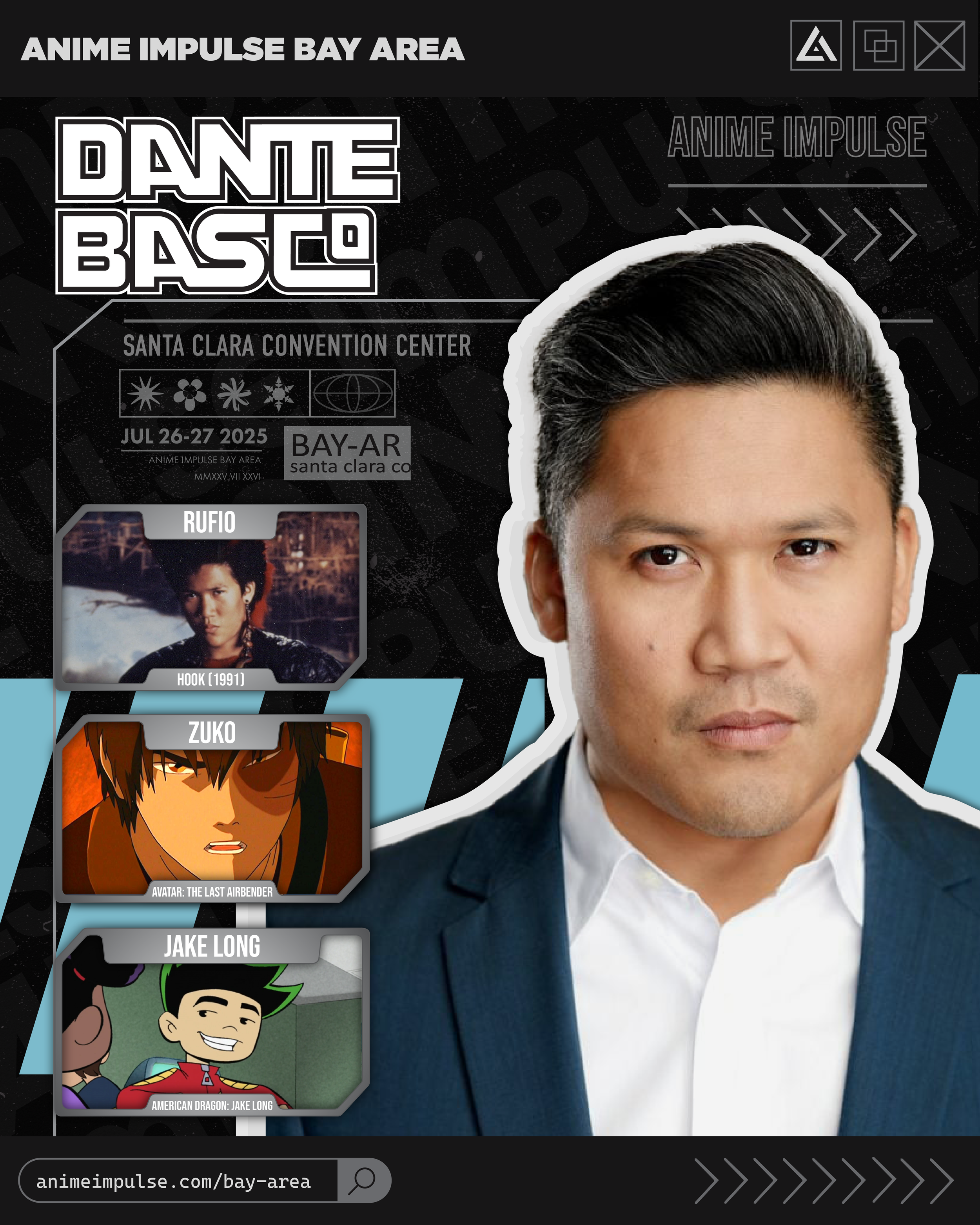 Dante Basco Join ANIME Impulse Bay Area at the Santa Clara Convention ...