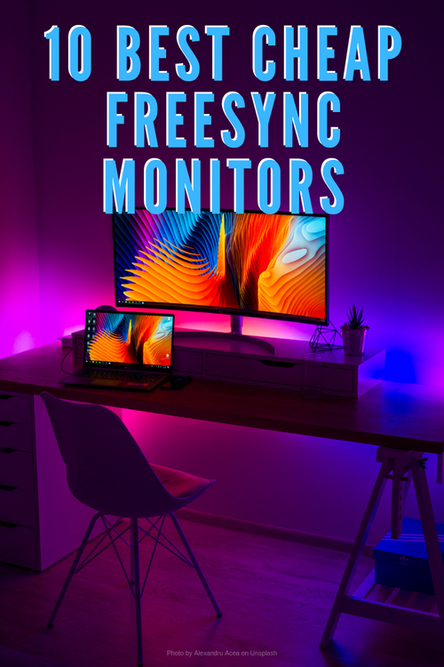 The 10 Best Cheap FreeSync Monitors — ANIME Impulse