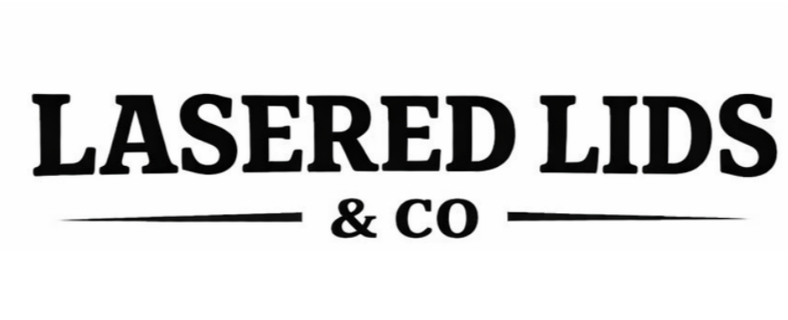 Lasered Lids & Co