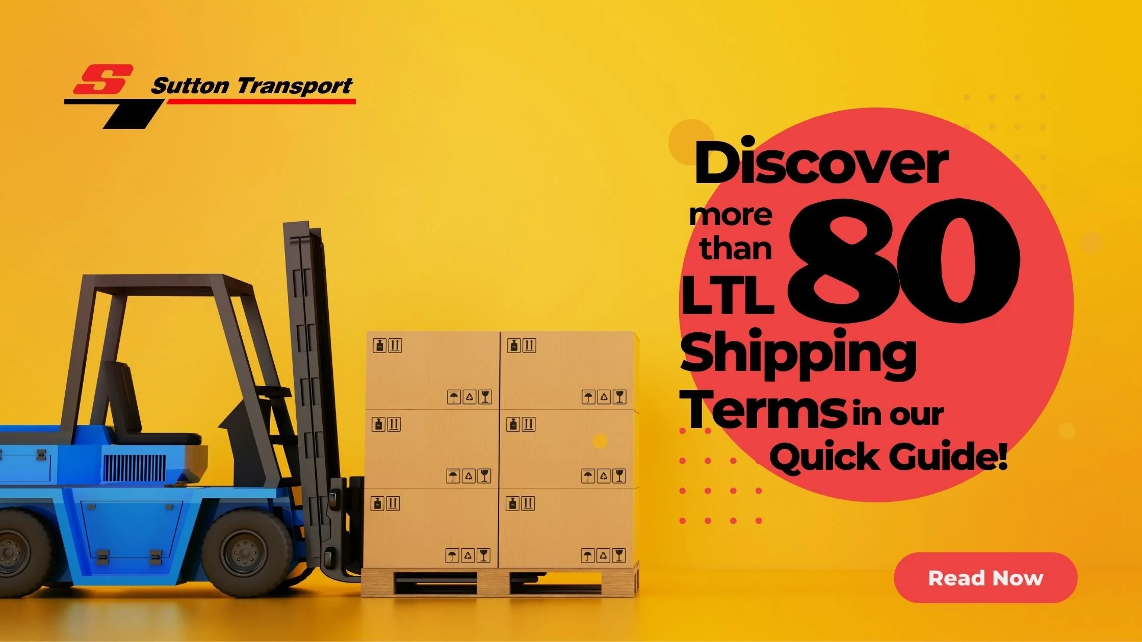 Understanding LTL Shipping Terms: A Quick Guide by Sutton Transport ...
