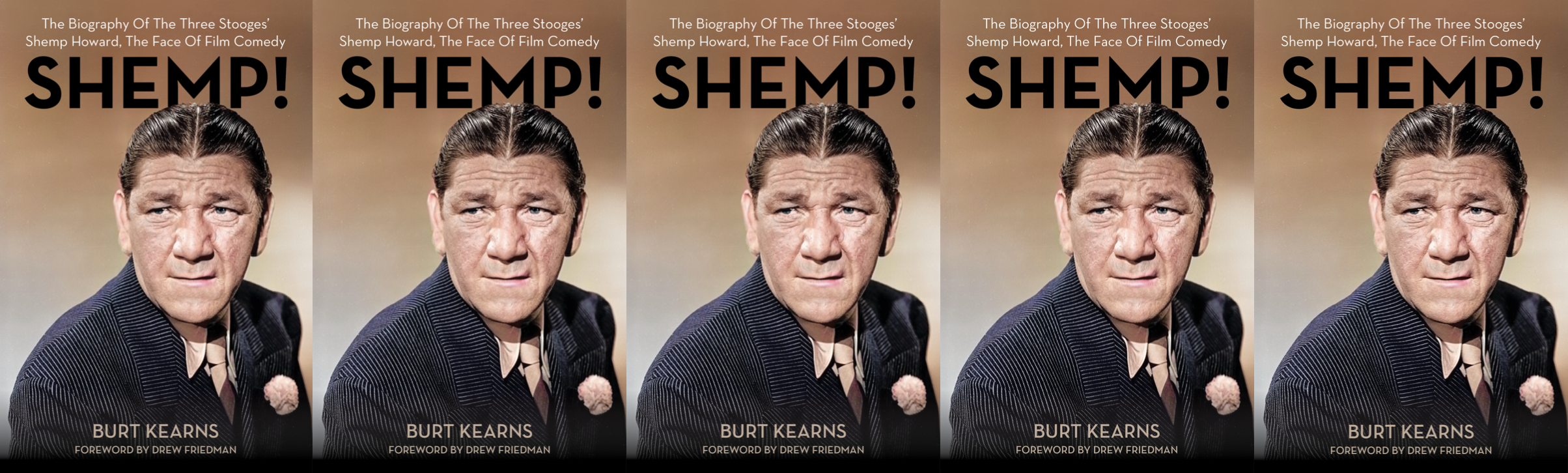 THE BOOK — SHEMP! THE BIOGRAPHY
