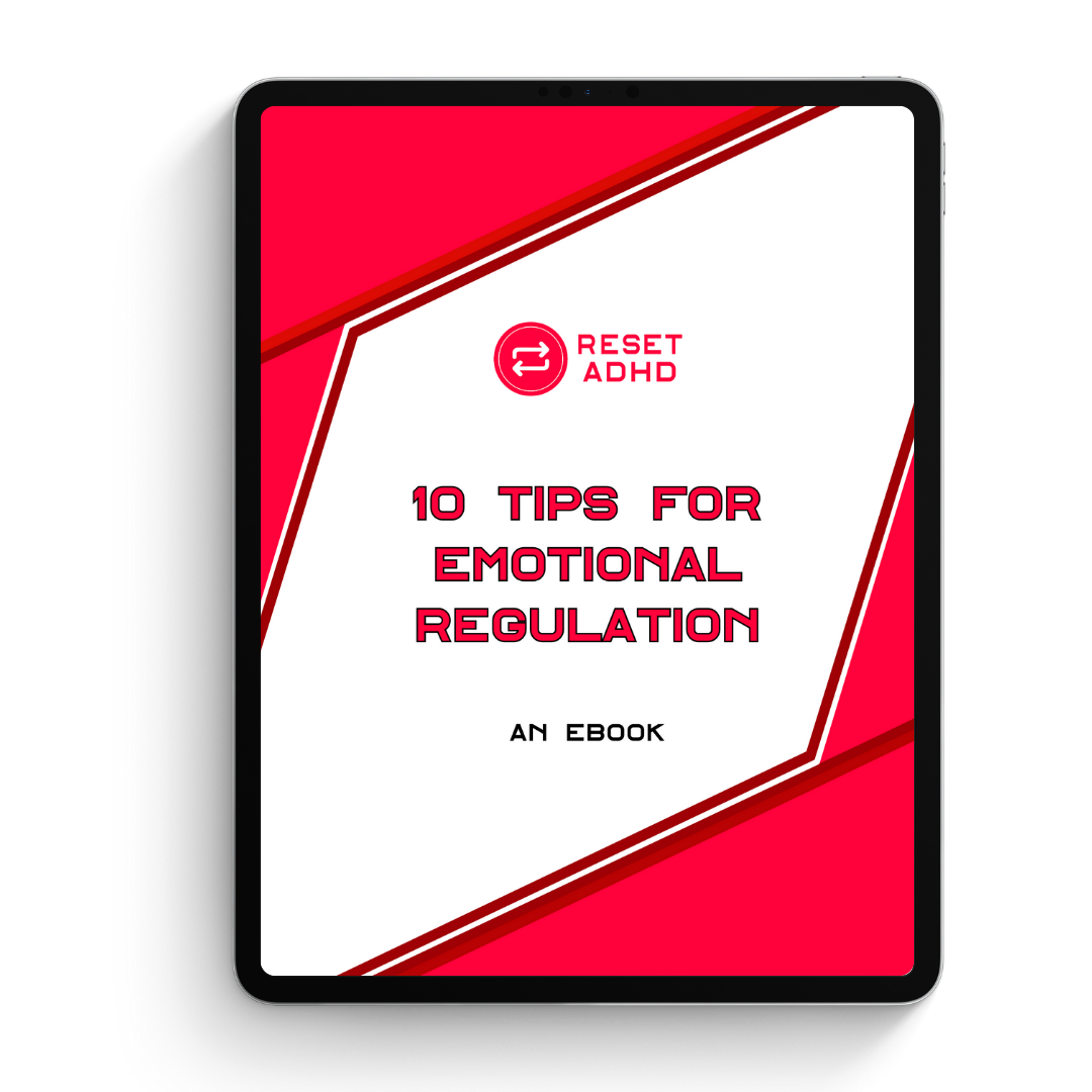 10 Tips for Emotional Regulation — Reset ADHD