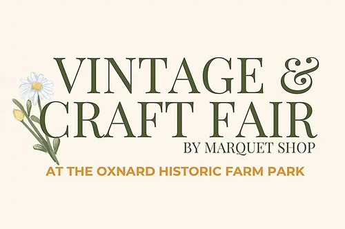 Celebrate Heritage & Community: Upcoming Events at Oxnard Historic Farm ...