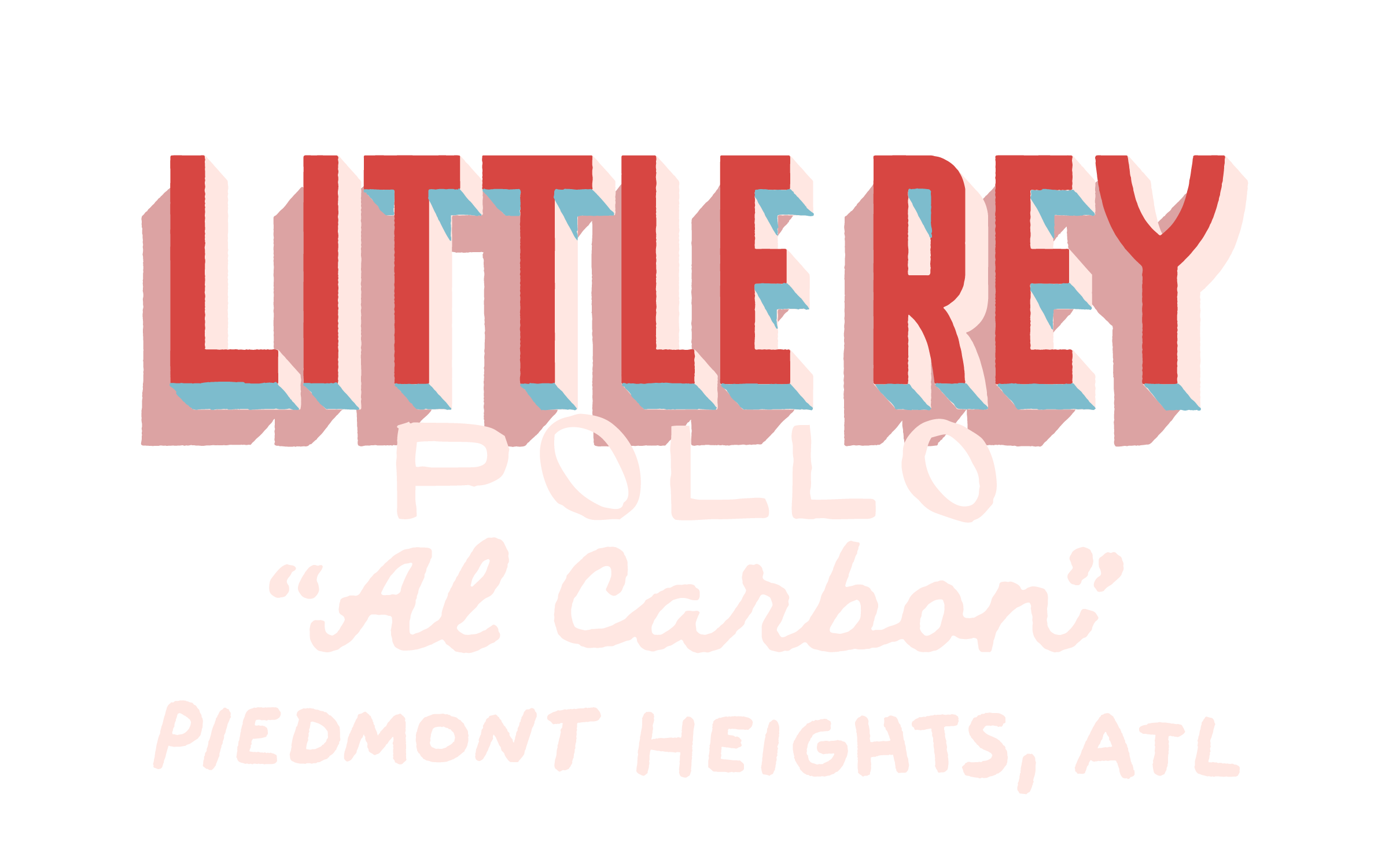 PIEDMONT — Little Rey "Al Carbón"
