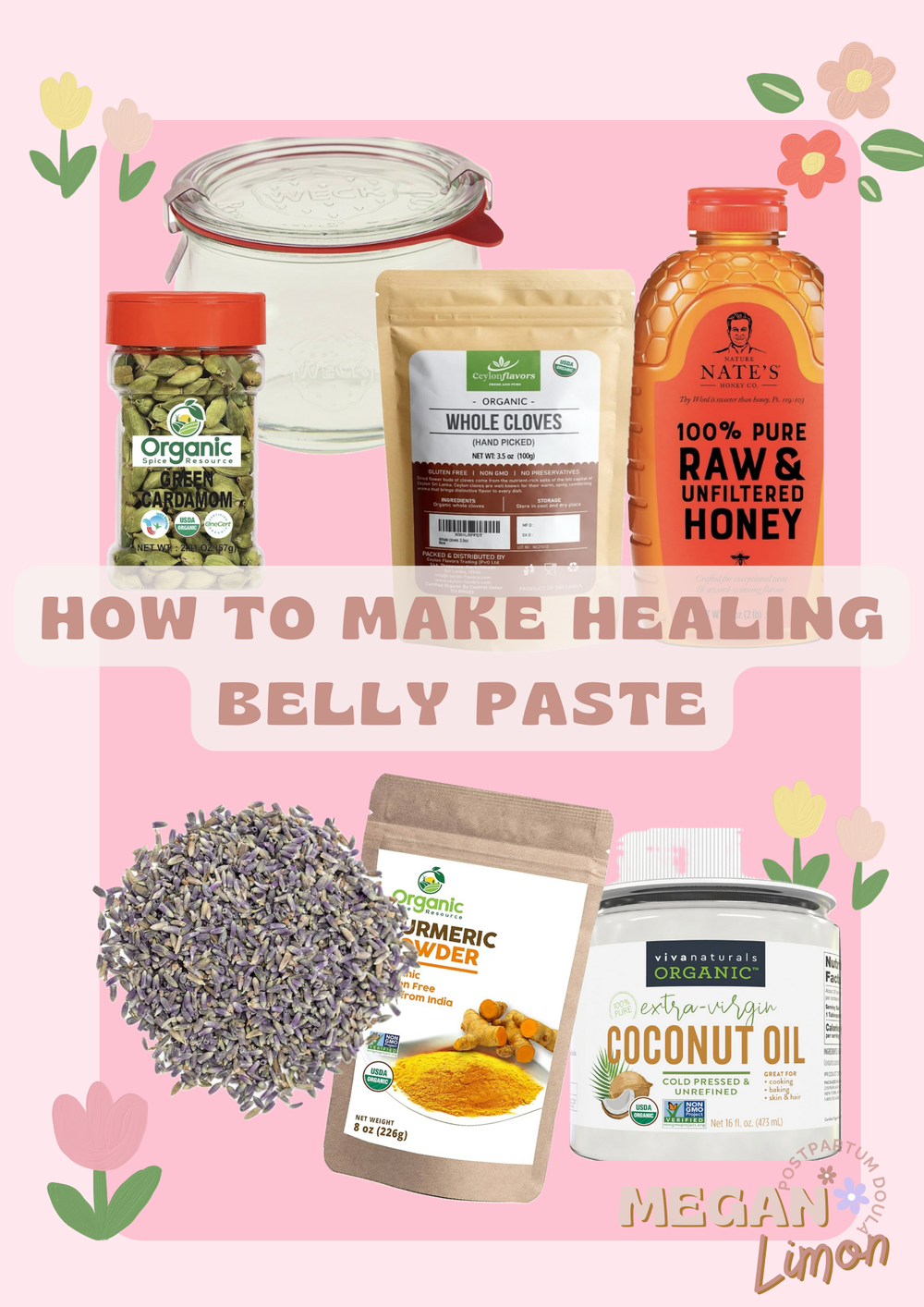 How To Make My Healing Belly Paste