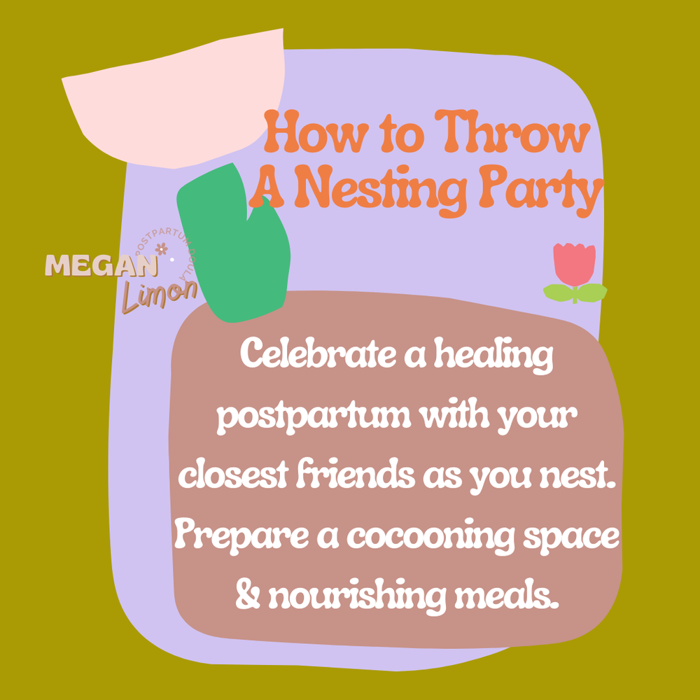 How to Throw the perfect Nesting party