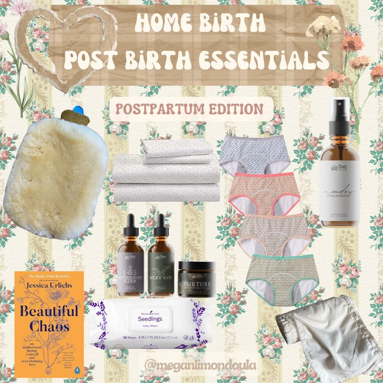 Home Birth Post Birth Essentials