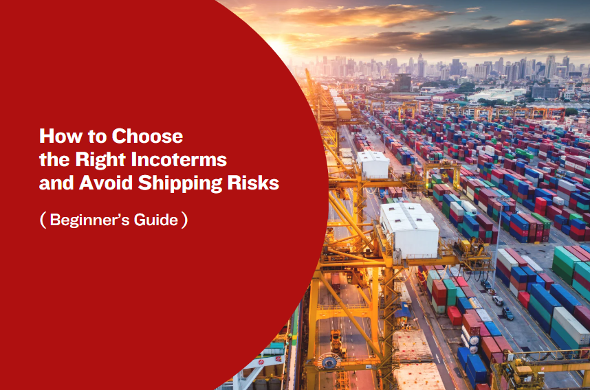 How to Choose the Right Incoterms and Avoid Shipping Risks (Beginner’s ...