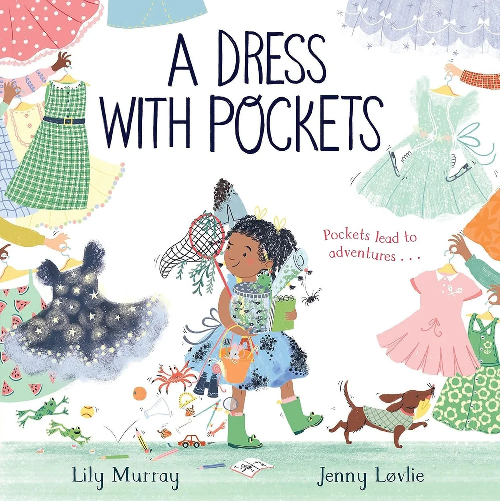 Book Review of 'A Dress with Pockets' by Lily Murray, illustrated by ...