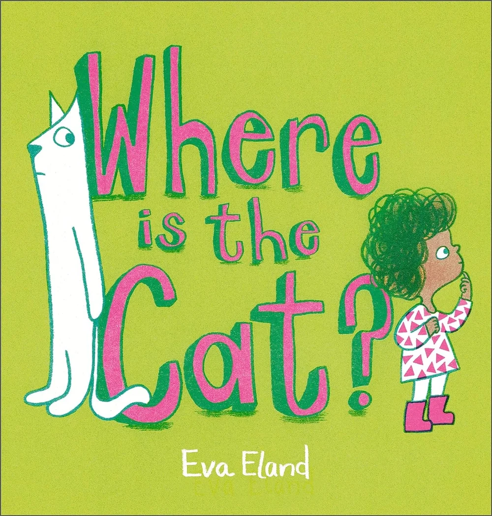 Book Review of Where is the Cat? by Eva Eland (Andersen Press, 2024 ...