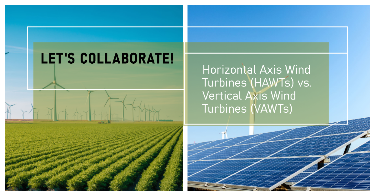 HAWT vs VAWT — New Paradigm Energy- Localized Renewable Energy Systems