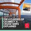 Celebrity X cruise ships explained — 101CRUISE by Paul McAllister