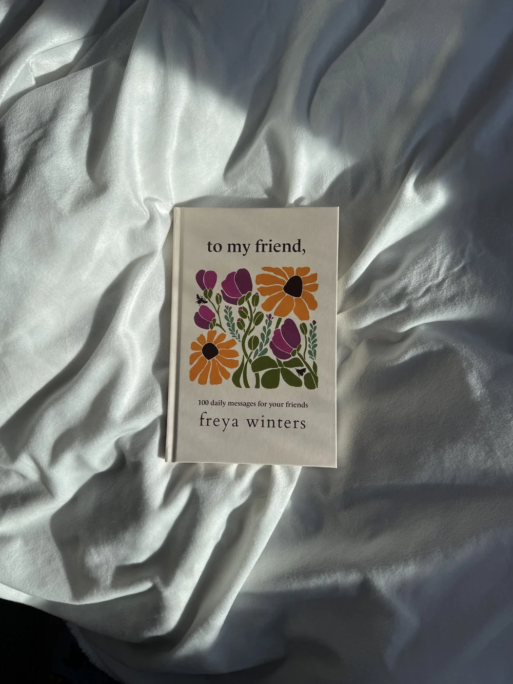 to my friend — freya winters