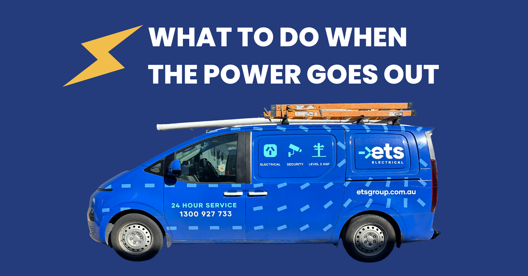 What to Do When the Power Goes Out — ETS Electrical
