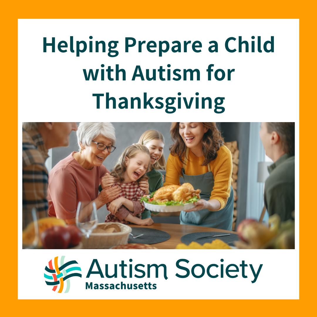 Helping Prepare a Child with Autism for Thanksgiving — Autism Society ...