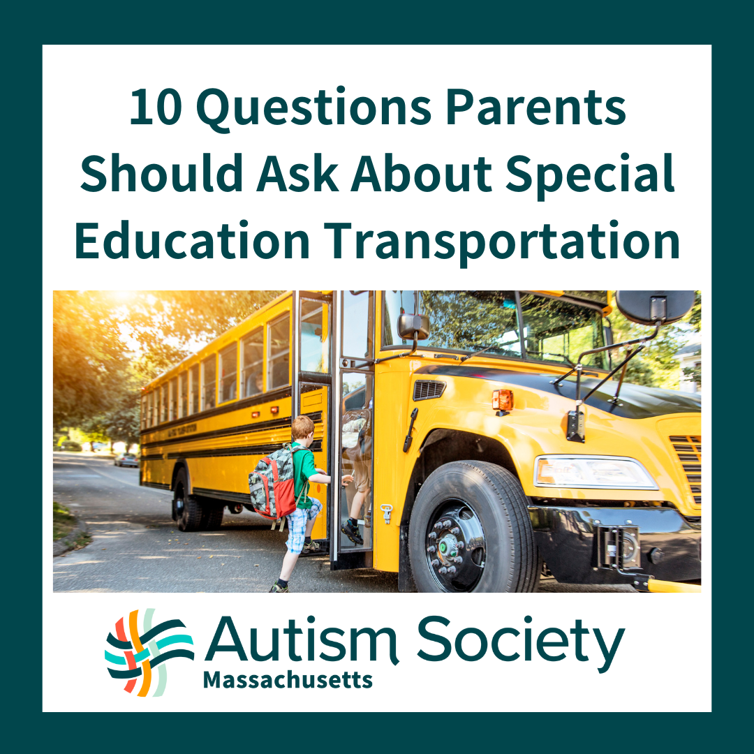 10 Questions Parents Should Ask About Special Education Transportation ...