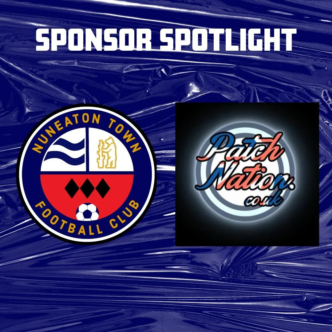 Sponsor Spotlight: Patch Nation — Nuneaton Town FC
