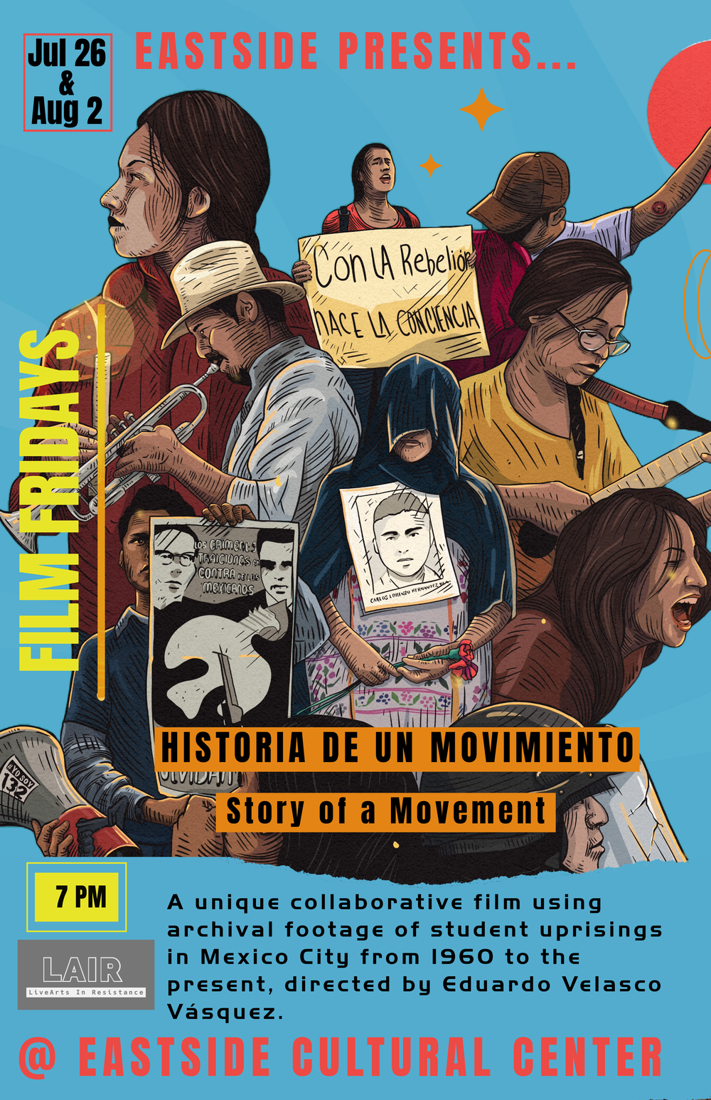 Film Fridays - Historia de un movimiento (Story of a Movement ...