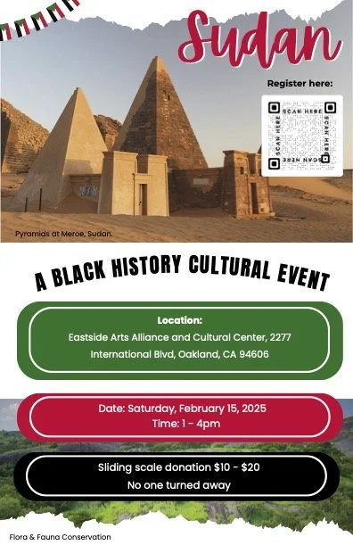 Sudan: A Black History Cultural Event — EastSide Arts Alliance