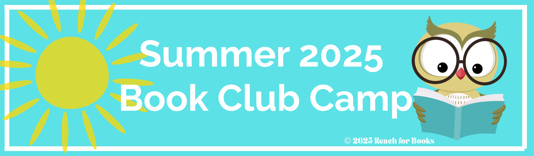 Camp Orientation and Virtual Supply Room — Reach for Books