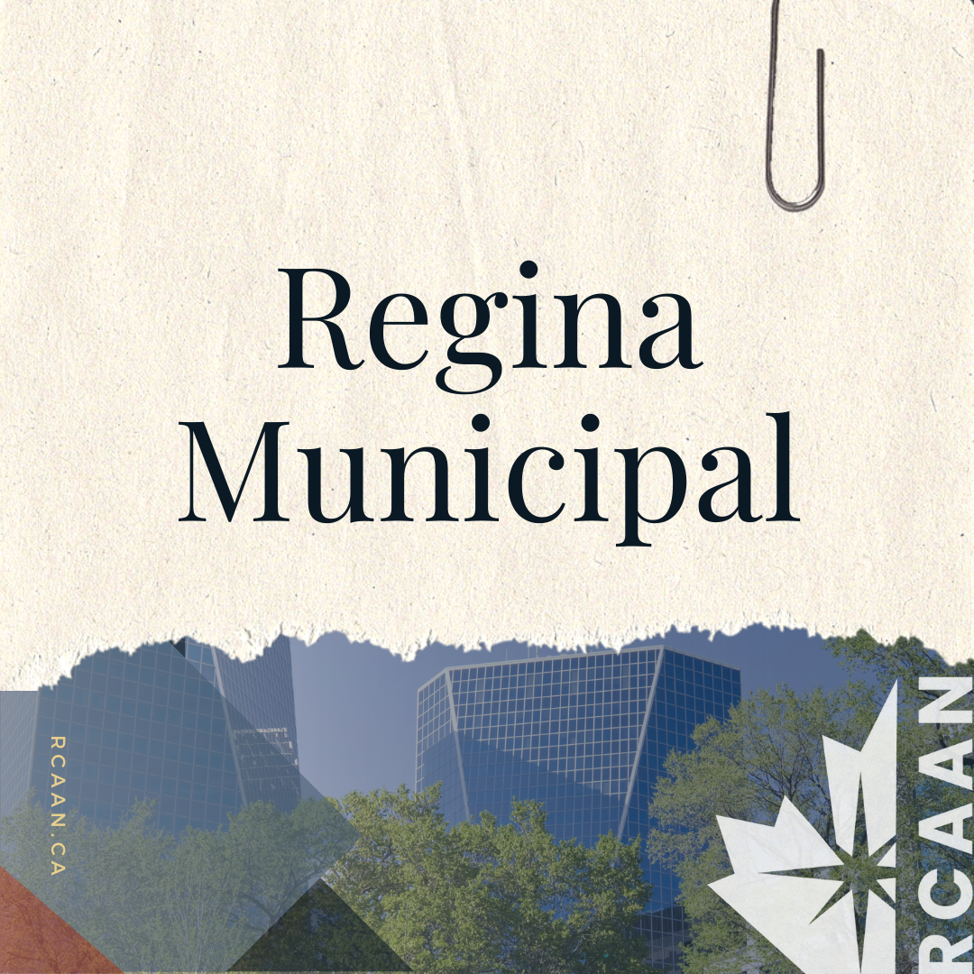 RCAAN | Regina Civic Action Awareness Network | Informed Voting Information