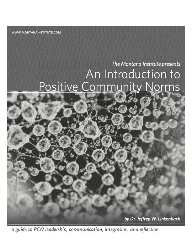 Positive Community Norms — The Montana Institute