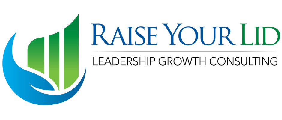 Raise YOUR Lid Consulting