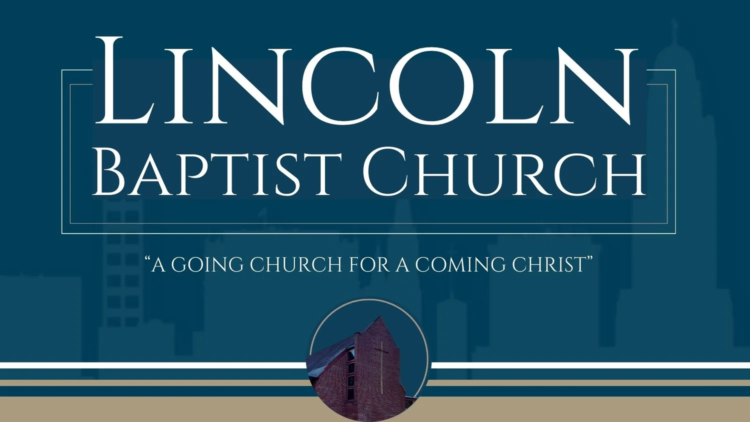 Lincoln Baptist Church