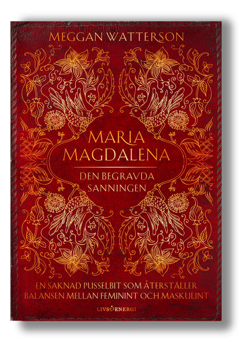 Mary Magdalene Revealed — Meggan Watterson