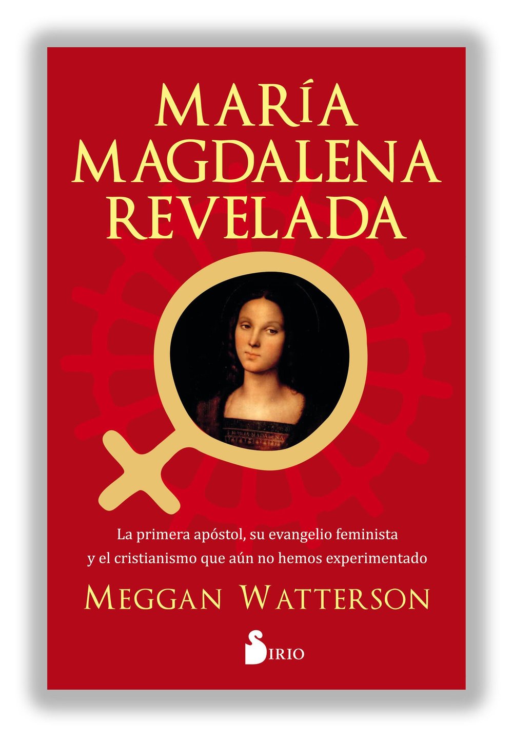 Mary Magdalene Revealed — Meggan Watterson