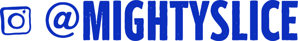 Mighty Slice