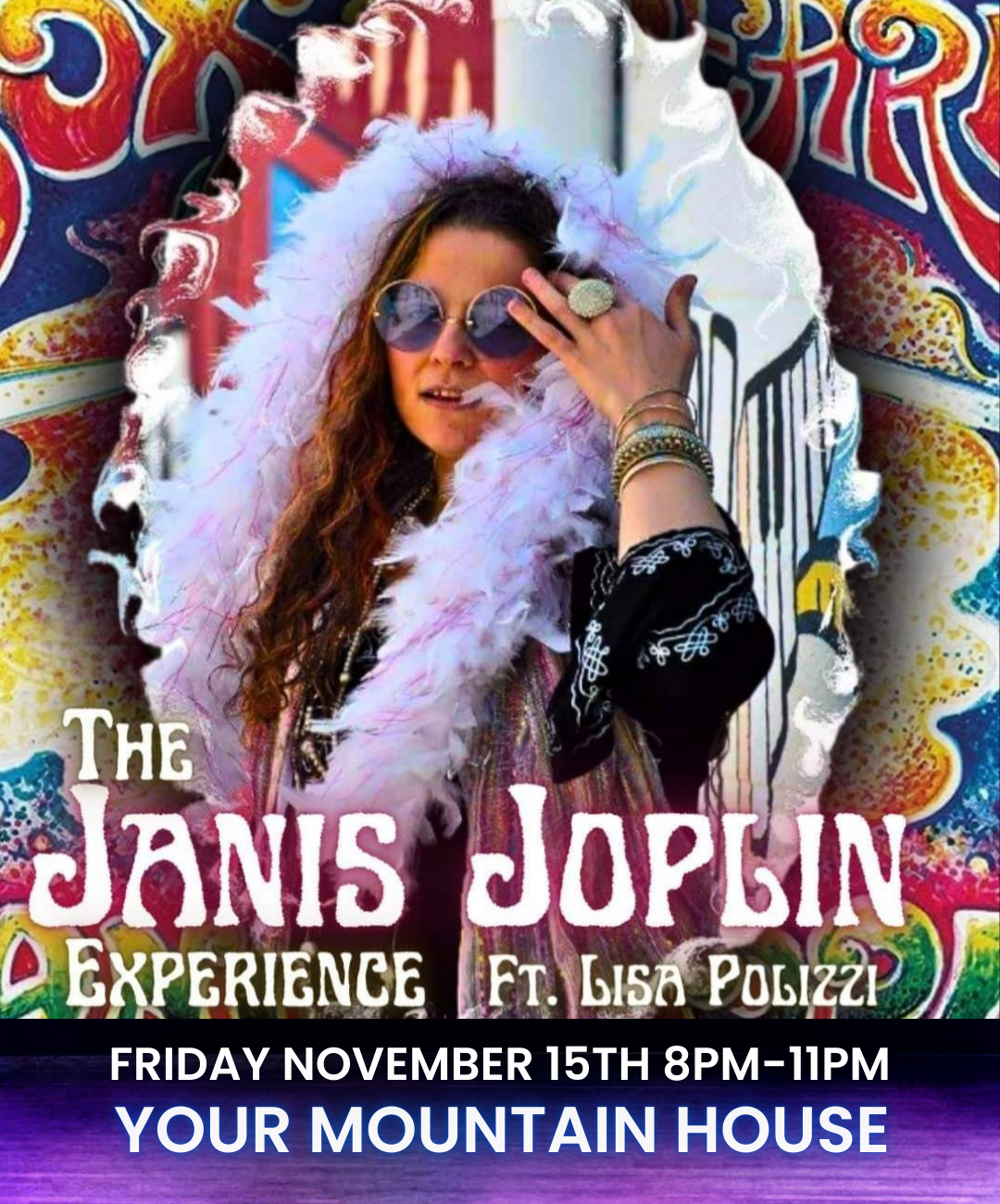 The Janis Joplin Experience Live at YMH — Your Mountain House