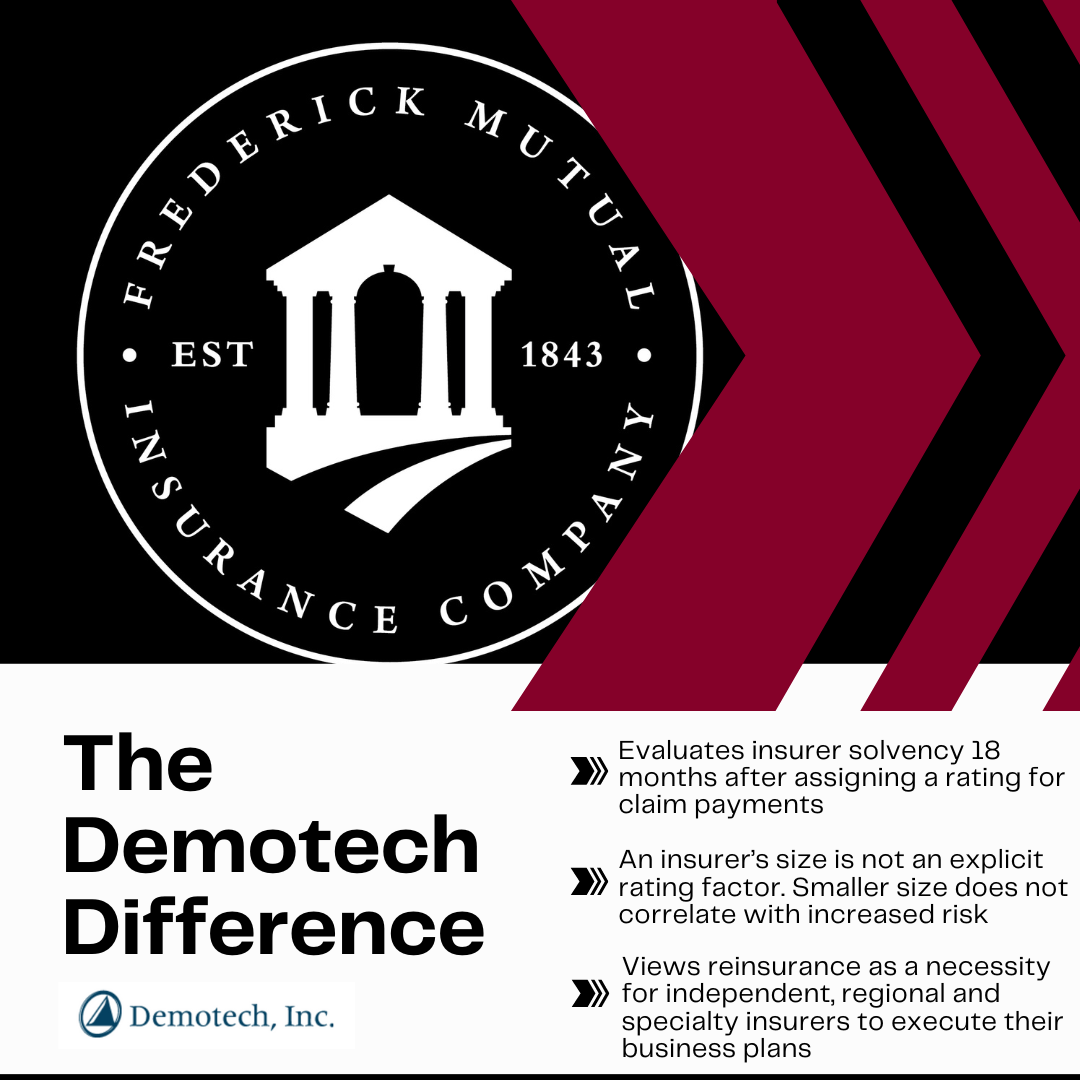 The Demotech Difference — Frederick Mutual Insurance Company