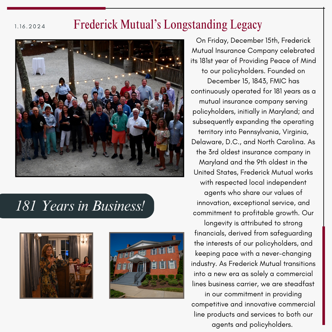 Frederick Mutual's Longstanding Legacy — Frederick Mutual Insurance Company