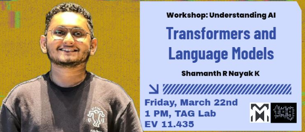 Transformers and Large Language Models with Shamanth R. Nayak K ...