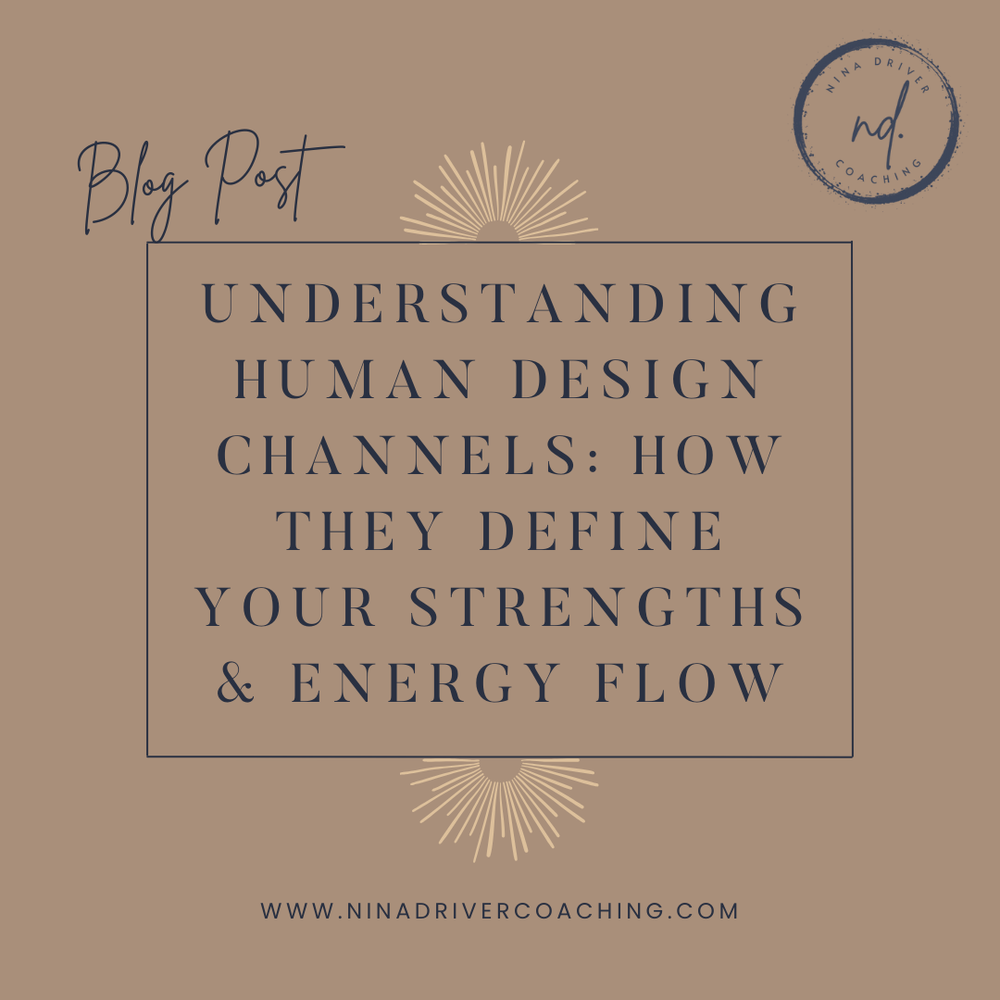 Understanding Human Design Channels: How They Define Your Strengths ...