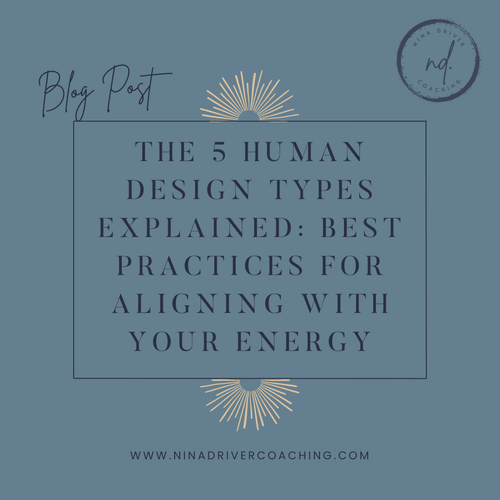 The 5 Human Design Types Explained: Best Practices for Aligning with ...