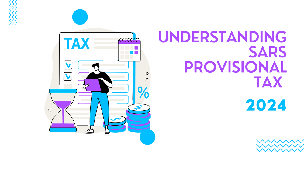 Understanding SARS Provisional Tax | Eqeight Accounting