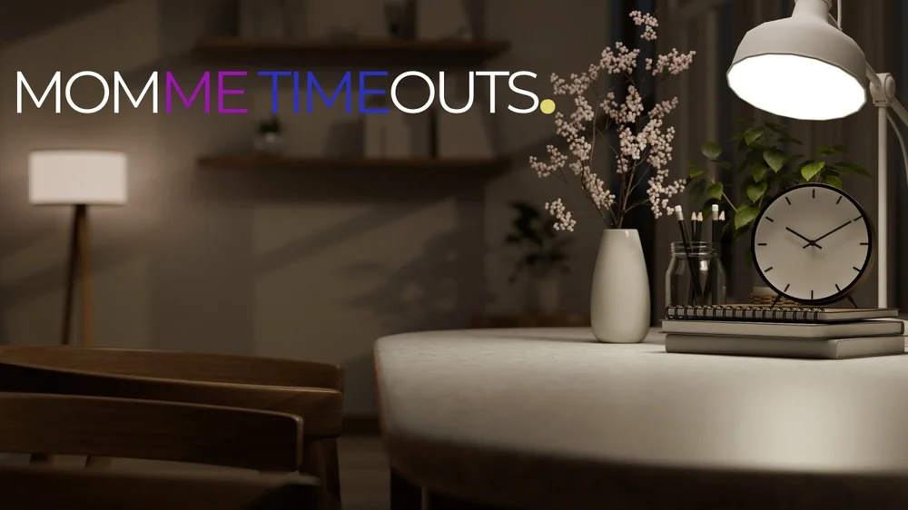 MomMETIMEouts